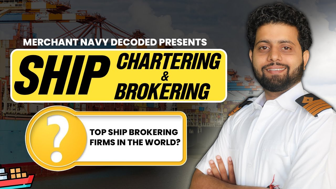 Which are the top ship brokering firms of the world? | Ship Chartering ...