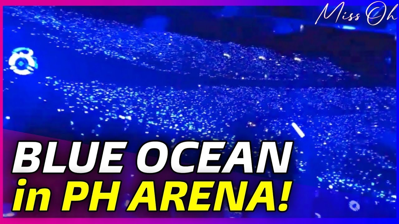 FINALLY! The FAMOUS BLUE OCEAN of A'Tin for SB19 on SAW D2 of PH Arena ...