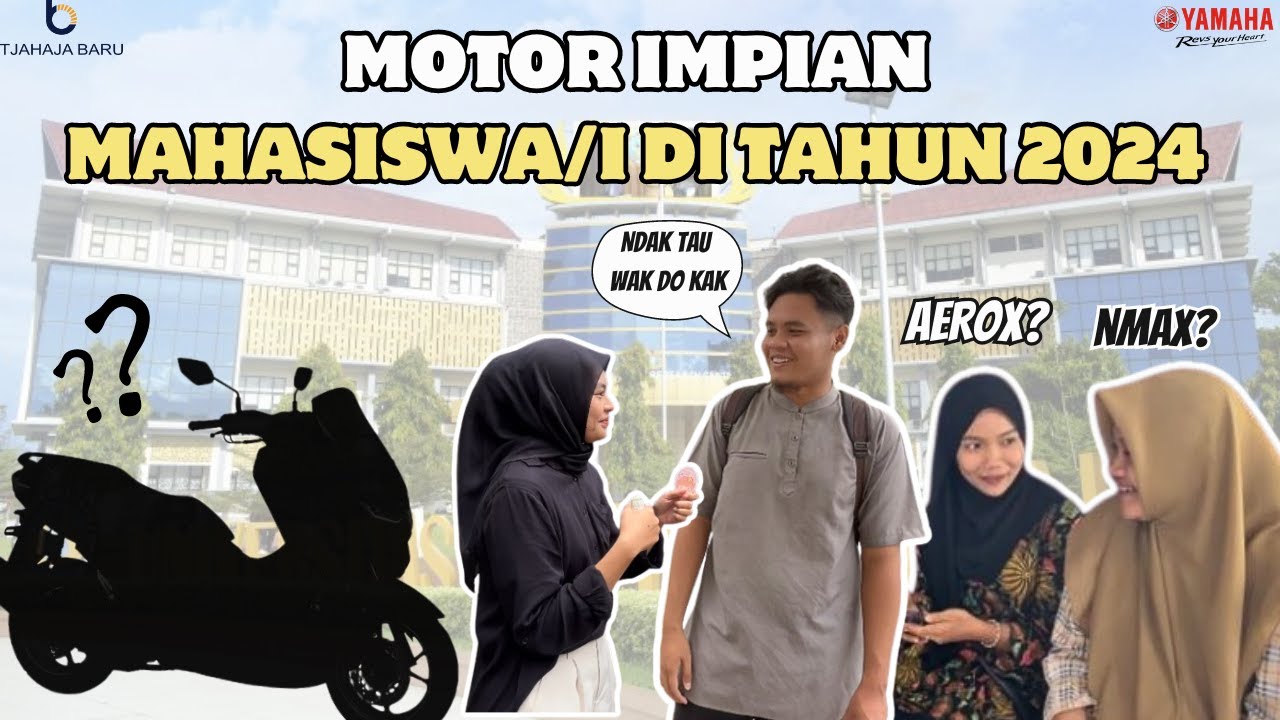 APA SIH MOTOR IMPIAN ANAK MUDA? | TANYA-TANYA MAHASISWA UNP - YouTube