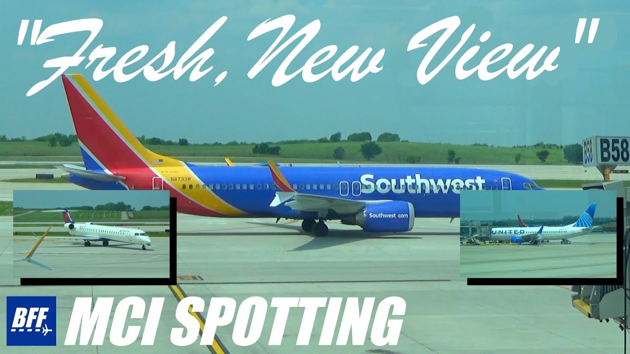 [HD] "Fresh, New View” | Kansas City (MCI) Plane Spotting | BFF S9, E9 ...