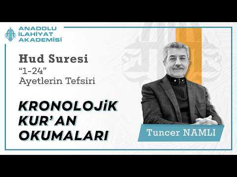 Hud Suresi | (1-24) Ayetlerin Tefsiri