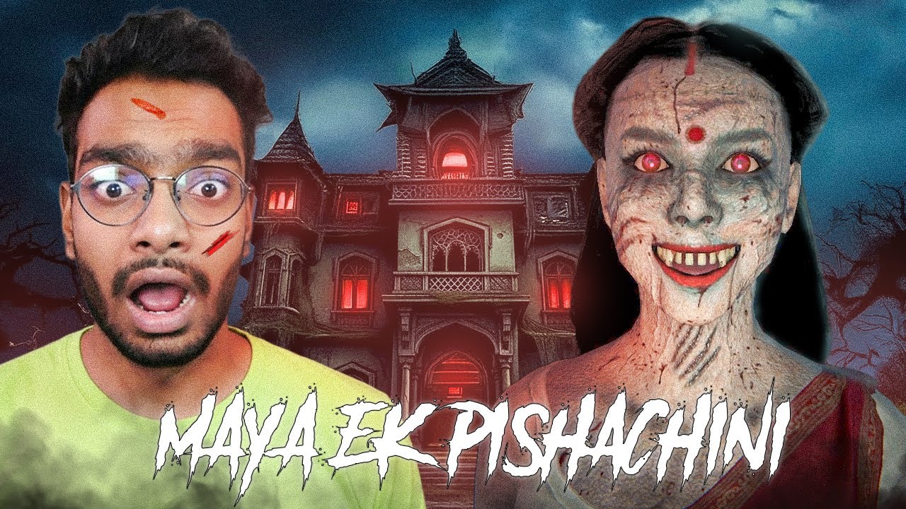 I PLAYED INDIAN SCARIEST HORROR GAME | MAYA EK PISHACHINI - YouTube