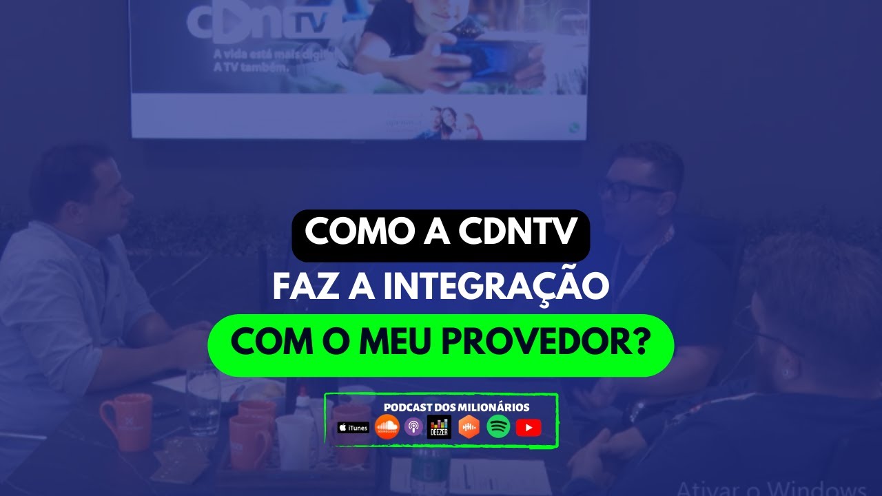 Integração com a CDNTV: como funciona? - YouTube