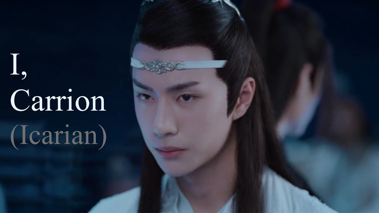wangxian | i, carrion - YouTube