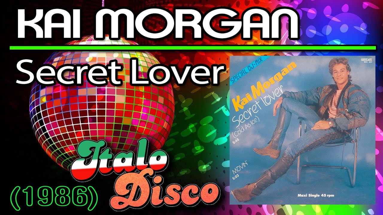 Kai Morgan - Secret Lover (1986) ITALO DISCO - YouTube