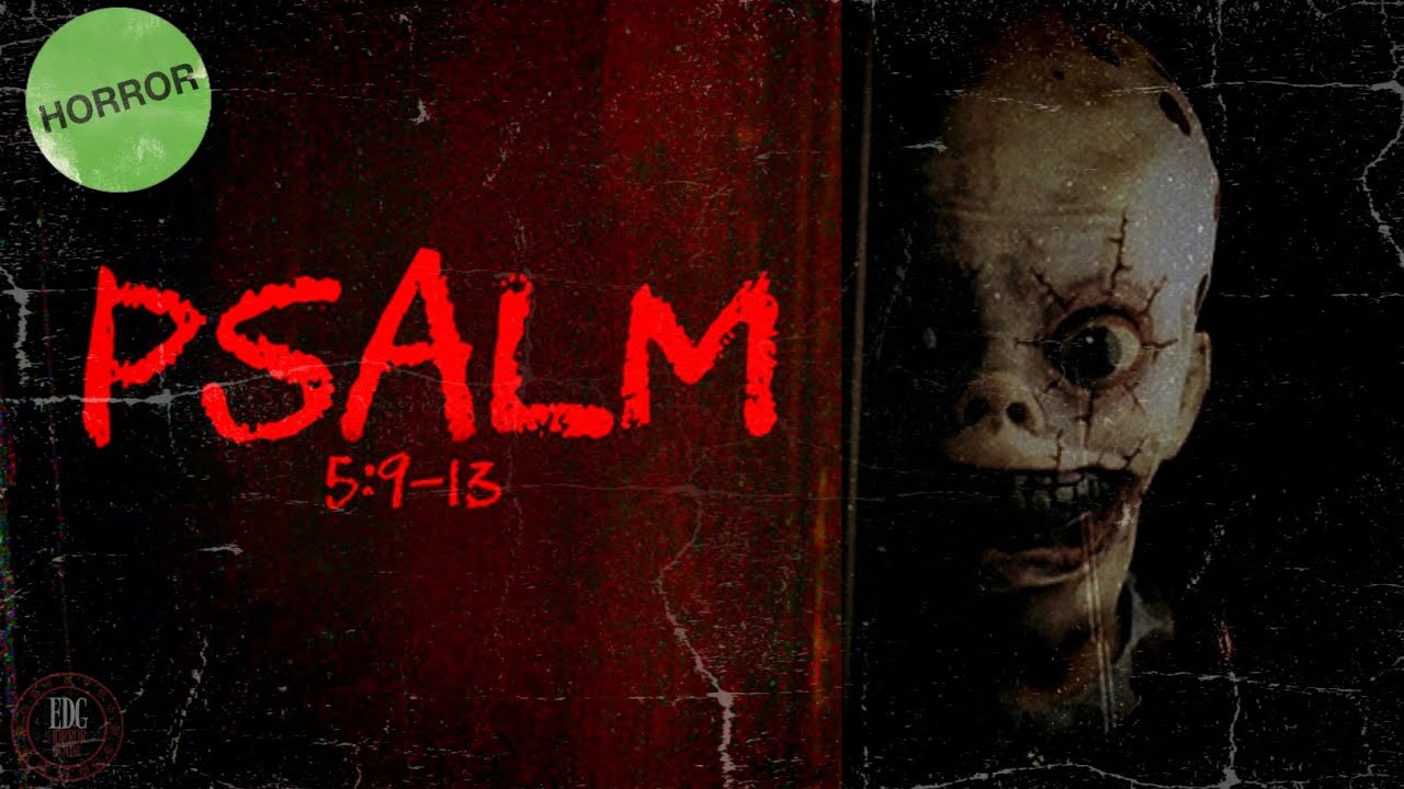 PSALM 5:19-13 Horror Game Walkthrough [4K] (No Commentary) - YouTube
