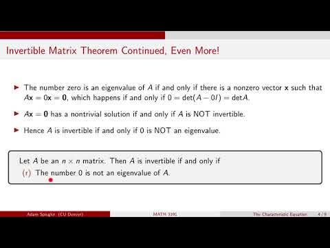 MATH 3191: Eigenvalues and The Invertible Matrix Theorem - YouTube