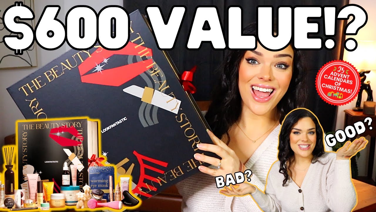 $600 VALUE!? Is It ACTUALLY GOOD?! Look Fantastic Advent Unboxing (25 ...