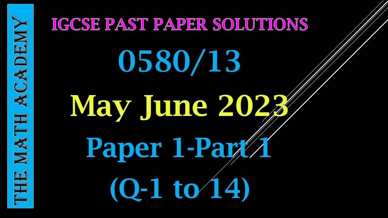0580/13/M/J/2023/Worked Solutions/2023/IGCSE Maths Paper(Core)/2023 ...