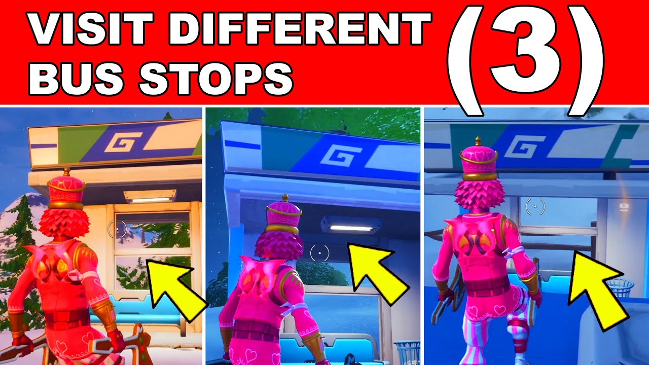 Visit Different Bus Stops in a single Match Fortnite (Alll Bus Stop ...