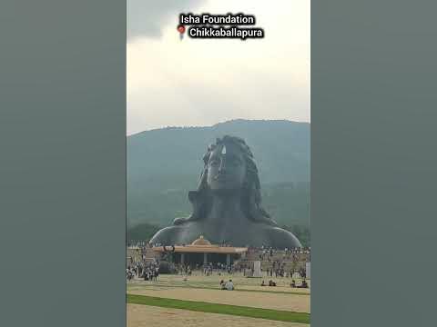 Isha Foundation 📍 chikkaballapura #viralvideo #isha #karnataka #trip # ...
