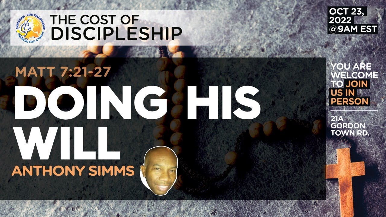 DOING HIS WILL | ANTHONY SIMMS | OCT 23, 2022 - YouTube