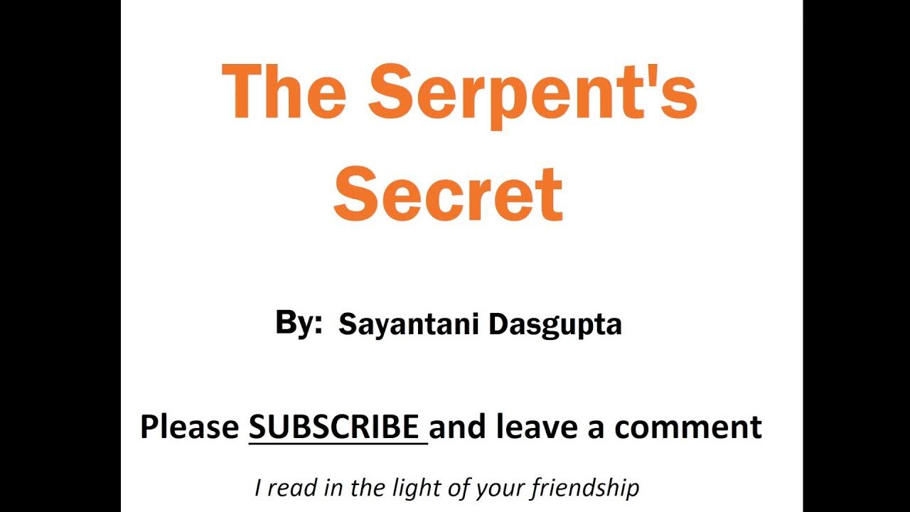 The Serpent's Secret - Pt1 - Chapter 1 - (A Monster Visits Suburbia ...