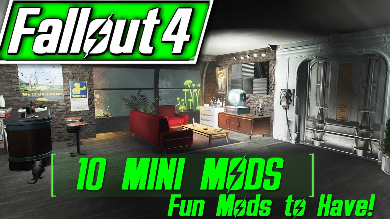 Fallout 4 - 10 MINI MODS - Fun Mods to Have (XBOX ONE, PS4 & PC MODS ...