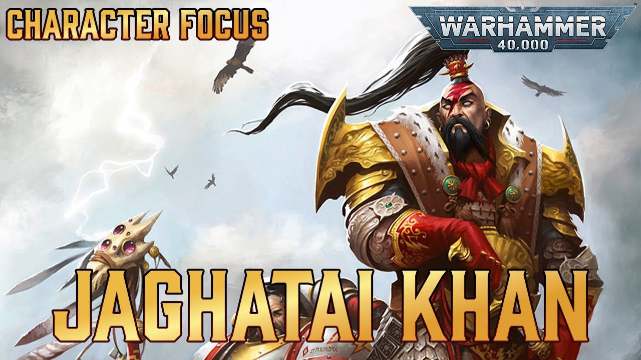 The Coolest Primarch in Warhammer 40k: Jaghatai Khan - YouTube
