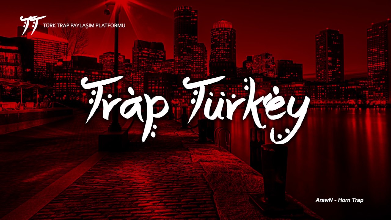 Trap Turkey | ArawN - Horn Trap - YouTube