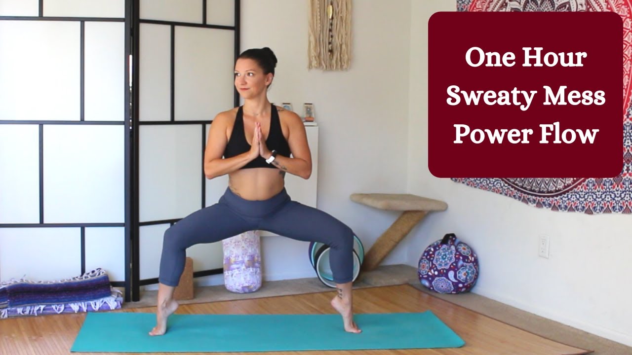 One Hour Sweaty Mess Power Yoga Yoga Infusion Youtube