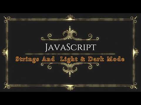 Learn Strings and Light & Dark Mode using HTML,CSS and JavaScript By Sir. Bahar Hussain in Urdu ...