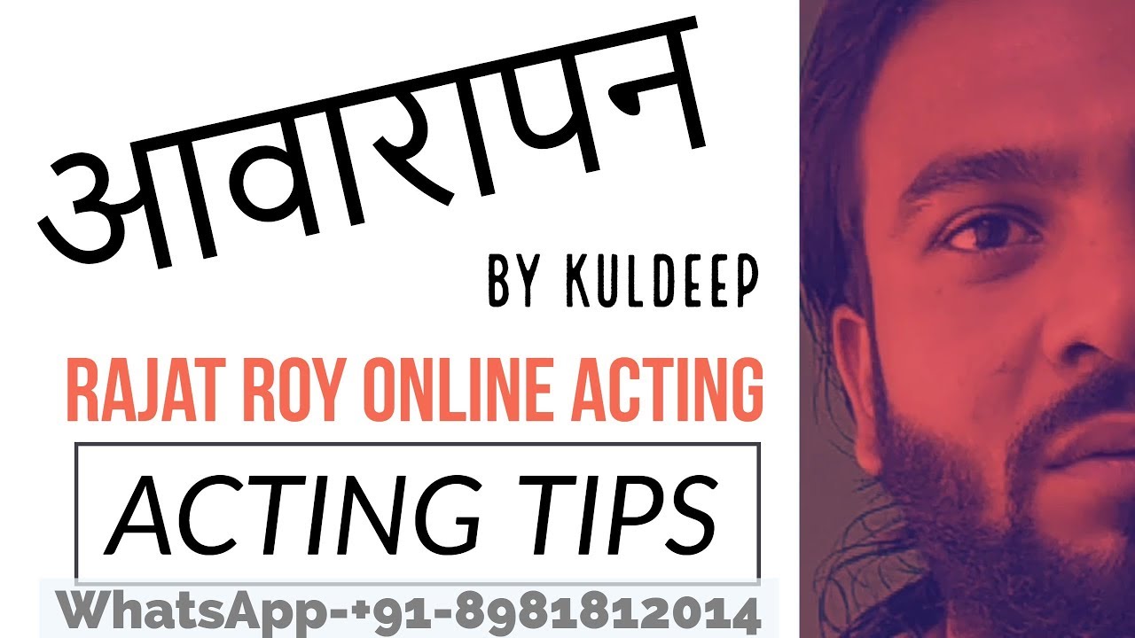 आवारापन, Student Kuldeep, Rajat Roy Online Acting,Whatsapp +91 ...