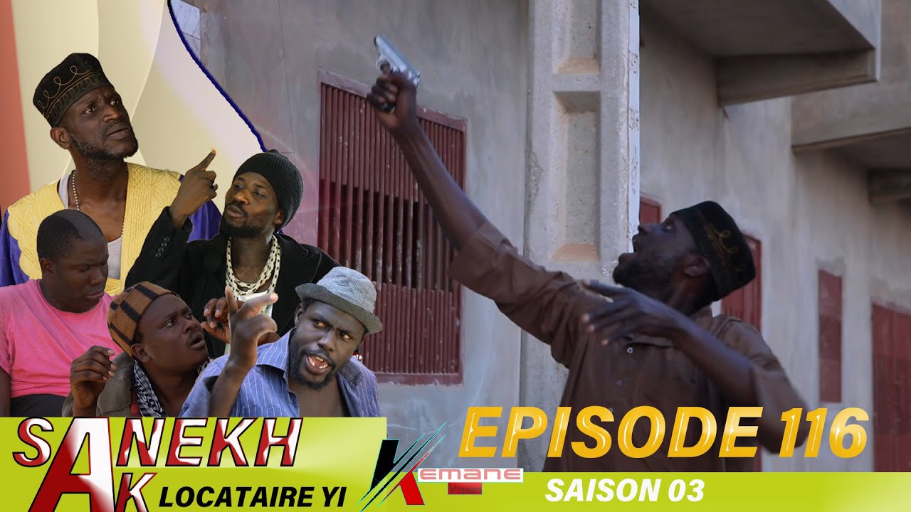 Sanekh Ak Locataires Yi Niankou DoukourÉ Ak ManoumbÉ Saison 3