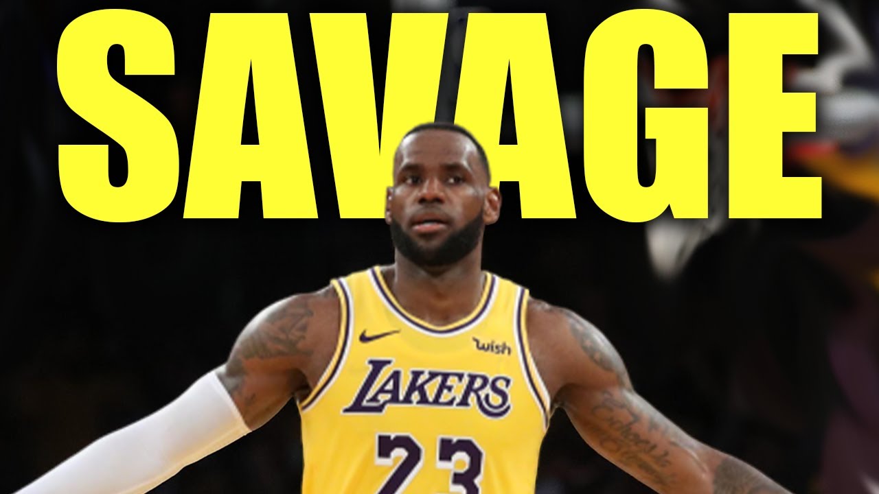 Why Lebron James Is The Most Savage NBA Player - YouTube