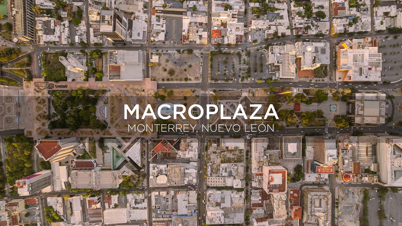 Macroplaza en Monterrey, Nuevo León - YouTube