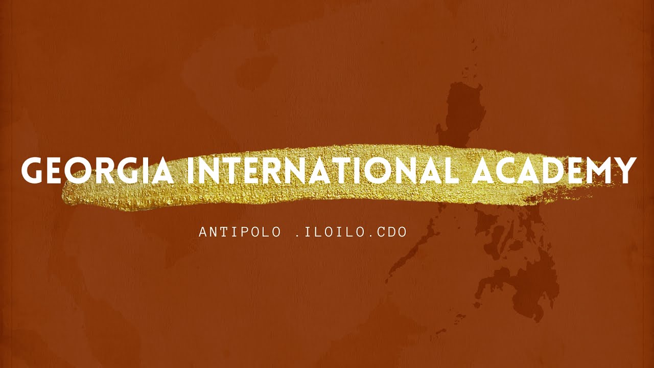 Visit our Campuses! | Georgia International Academy | International ...