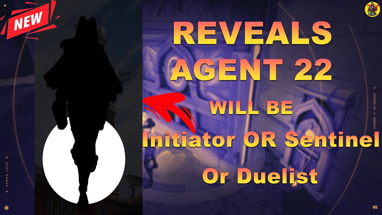 REVEALS AGENT 22 WILL BE AN Initiator OR Sentinel Or Duelist | Valorant ...