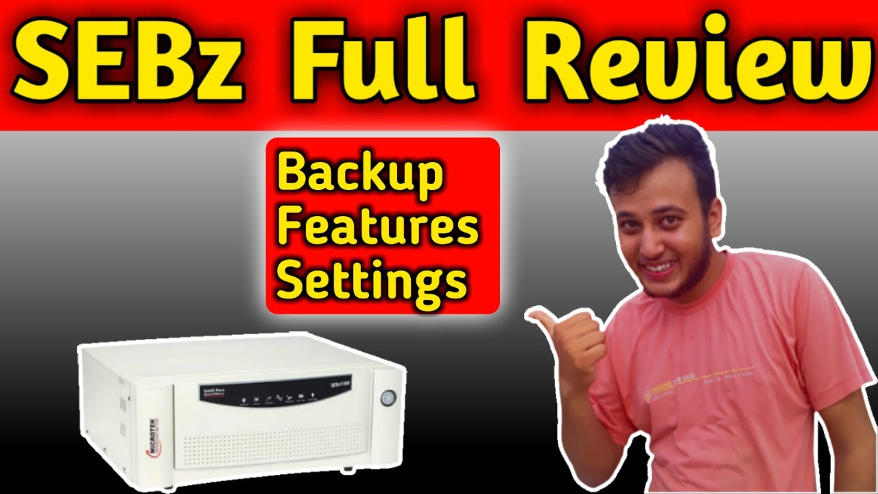 Microtek SEBz Inverter Review 2020 | SEBz Inverter Complete Details ...