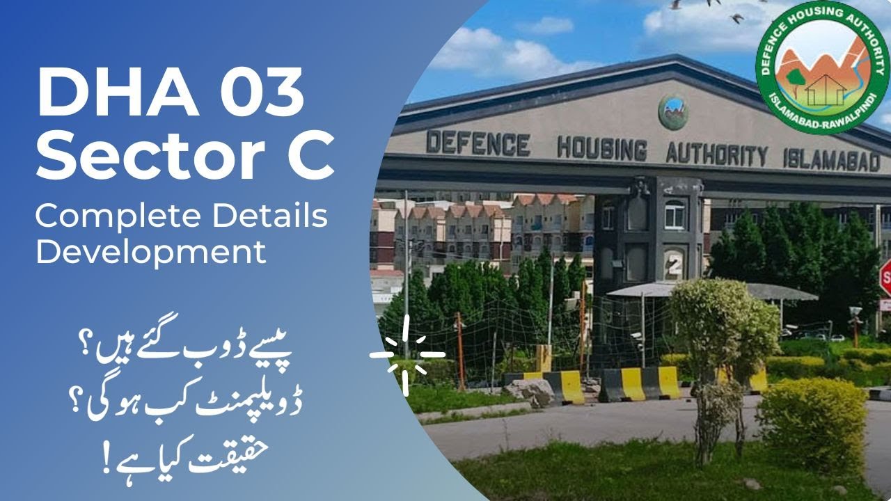 Dha 3 Islamabad - Sector C Complete Details | Litigation and Zero ...