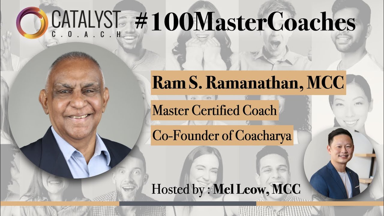 Episode 50 #100MasterCoaches with Ram S. Ramanathan - YouTube