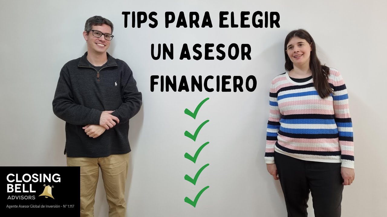 5 Tips para elegir un asesor financiero - YouTube