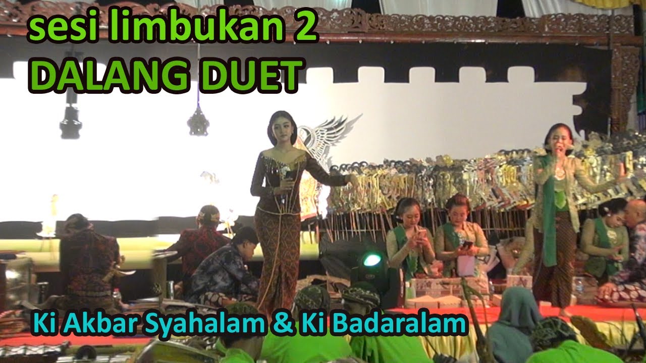LIMBBUKAN SESI 2, DALANG DUET KI AKBAR SYAHALAM & KI BADARALAM - YouTube