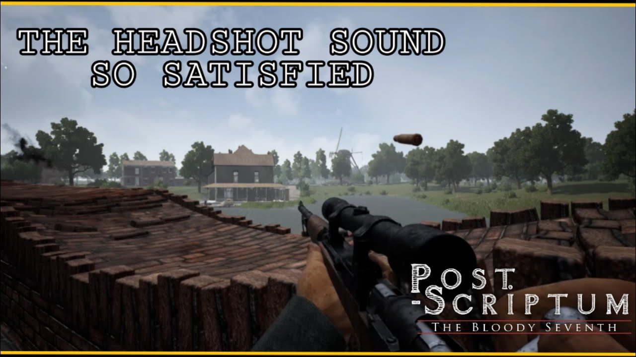 The headshot sound are so satisfying (Post Scriptum Gameplay) - YouTube