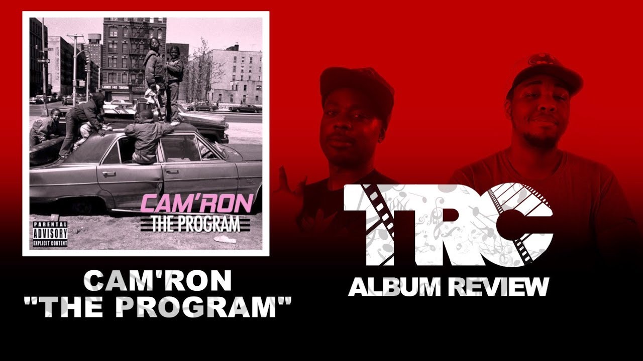 Cam'Ron - The Program Review - YouTube