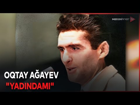 Oqtay Ağayev - \
