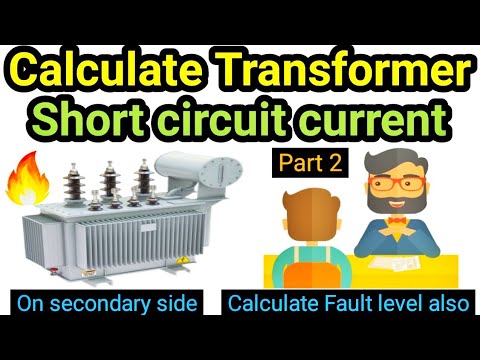 Calculate short circuit current and fault level at secondary side of transformer | Electrical ...