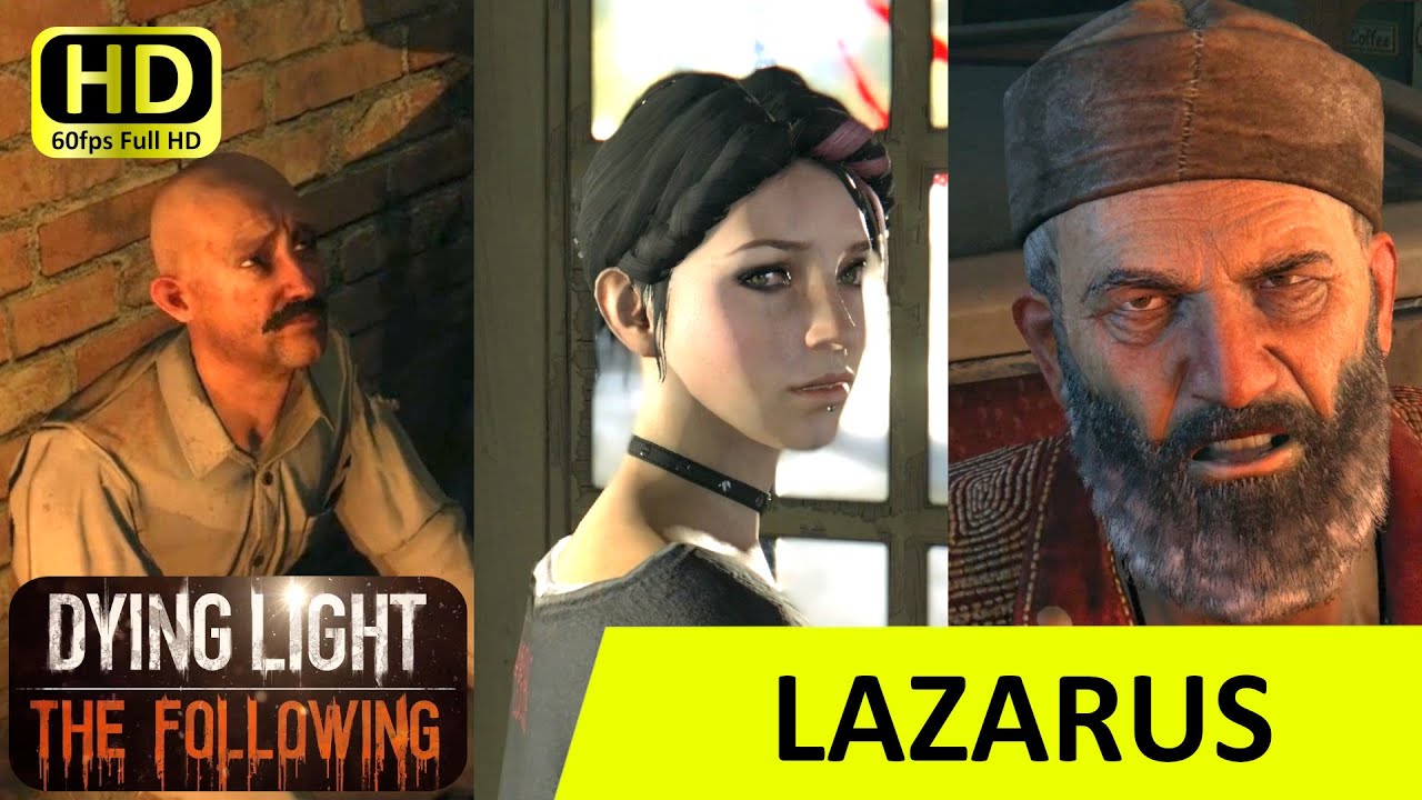 LAZARUS | Dying Light The Following | FULL HD 60fps - YouTube