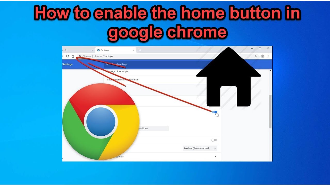 How to enable the home button in google chrome - YouTube