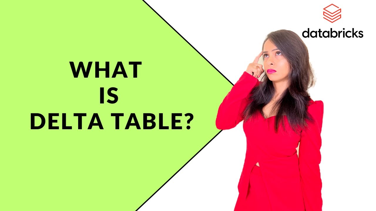 25 What Is Delta Table YouTube 25 What Is Delta Table YouTube