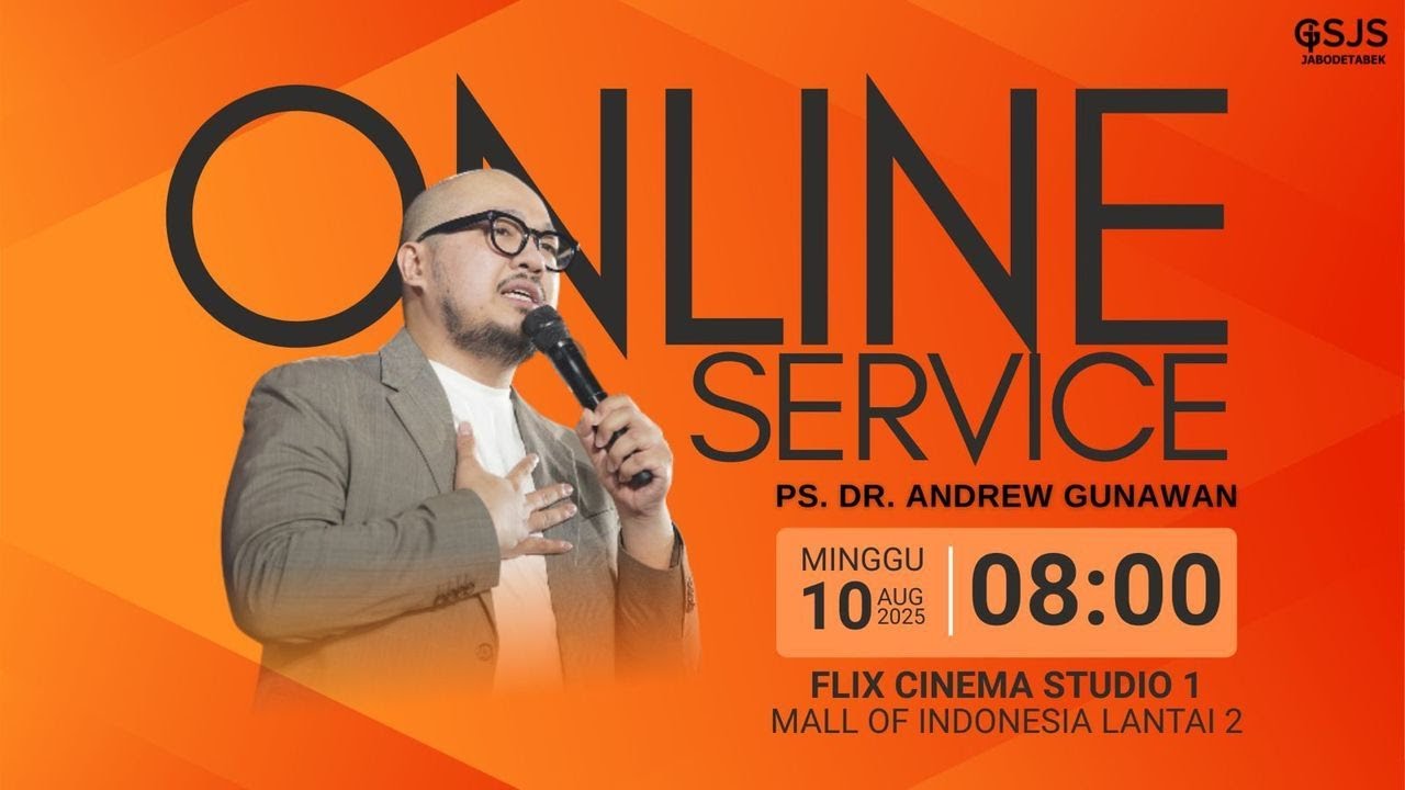 Ibadah Online GSJS Jakarta w/ Ps. dr. Andrew Gunawan S.Ked (08.00 ...