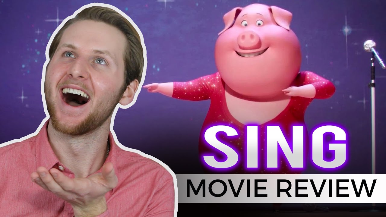 Sing - Official Movie Review - YouTube