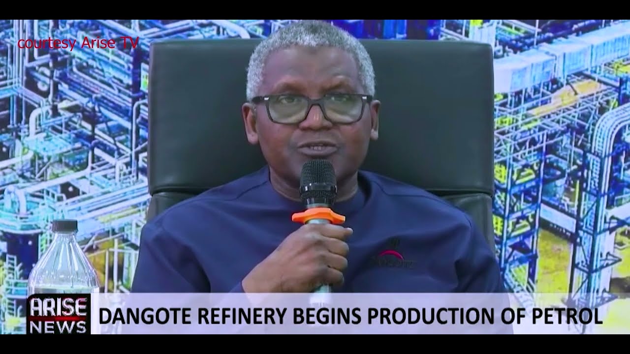 Dangote Refinery Officially Commences Petrol Production, Ready to Roll Out to the Market - YouTube