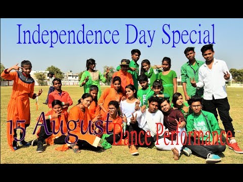 15 August Dance Performance | Independence Day Special | Best Dance ...