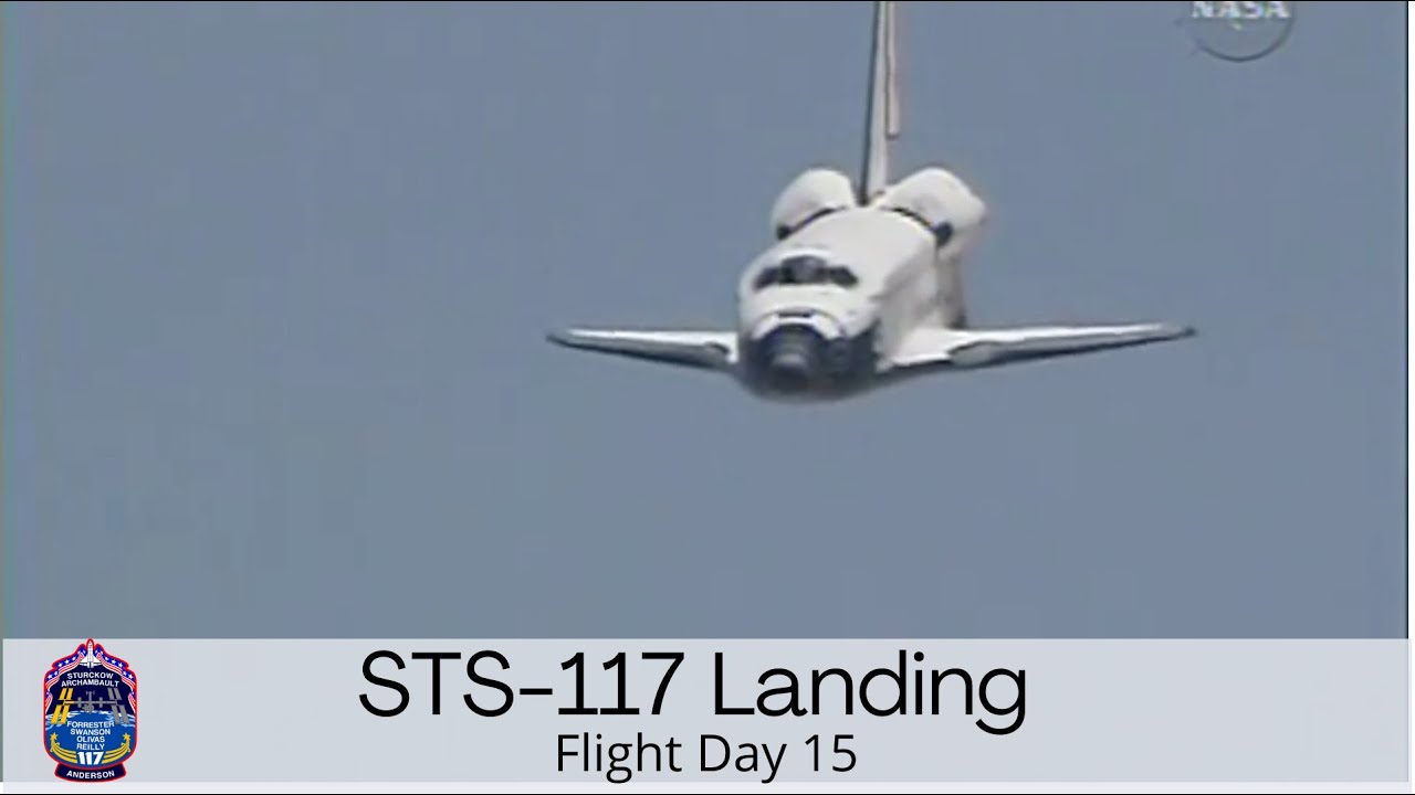 Space Shuttle Atlantis STS-117 Landing - YouTube