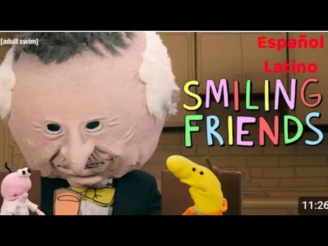 Smiling Friends: La Odisea de Camarón (Versión Marioneta) | adult swim ...
