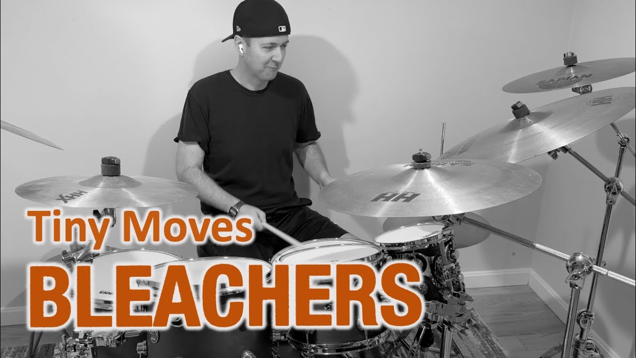 Bleachers - Tiny Moves | Drum Cover - YouTube