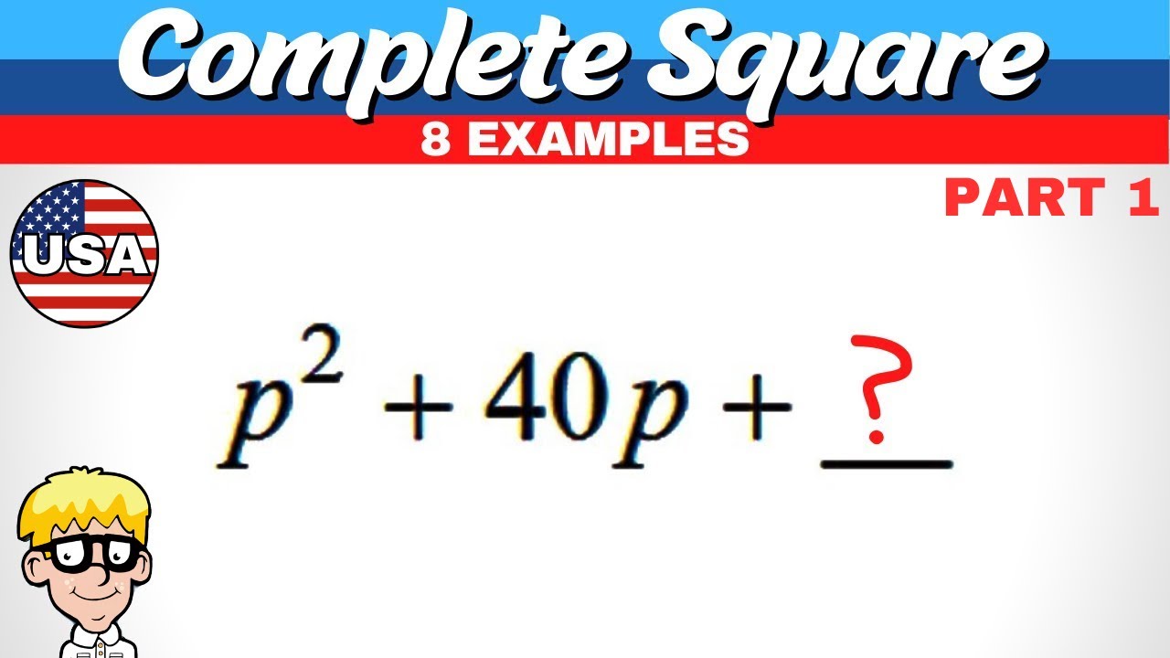 Complete Square Introduction - YouTube