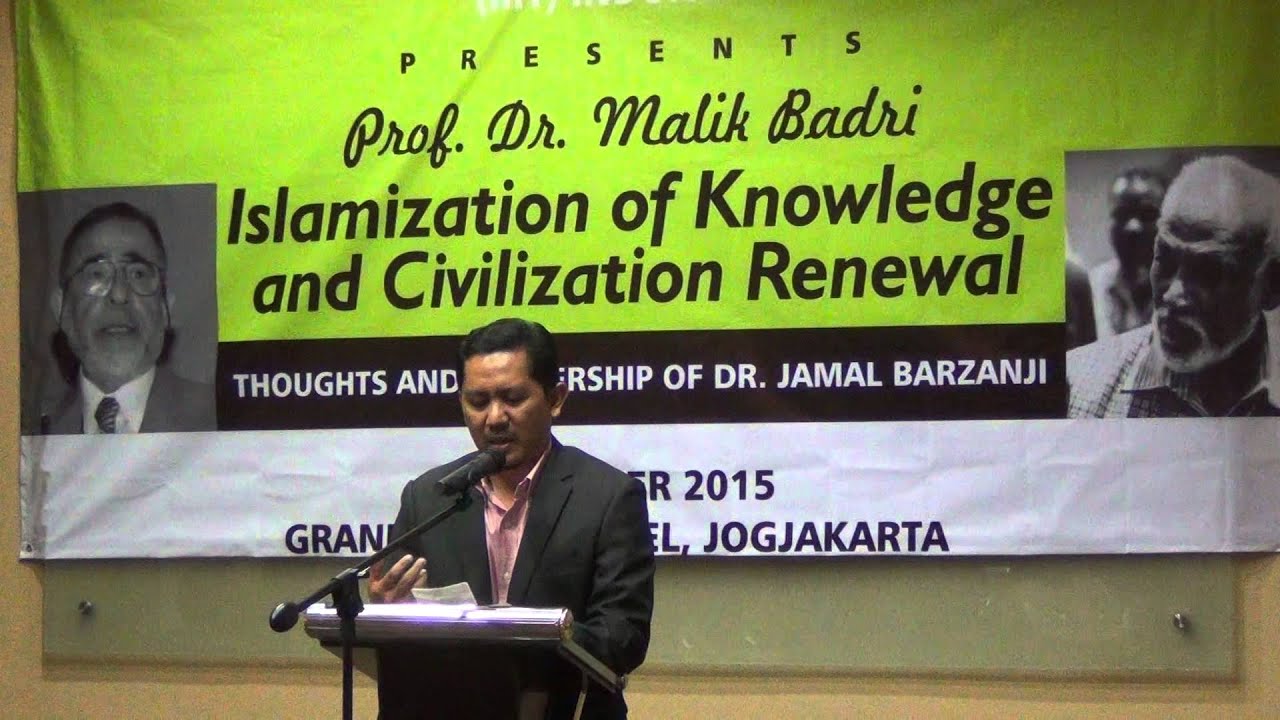 Prof.Dr. Malik Badri on Thought and Leadership of Dr. Jamal Barzanji ...