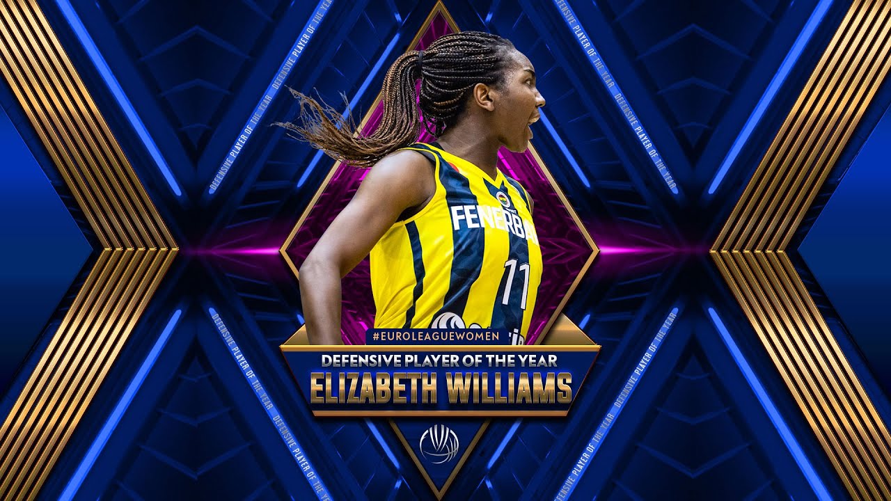 Elizabeth Williams - Defensive Player Of The Year | EuroLeague Women ...